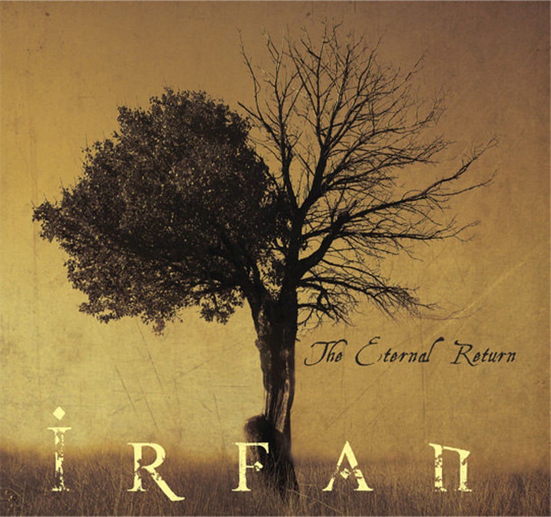 Irfan finally returns with new album 'The Eternal Return', 8 years ...