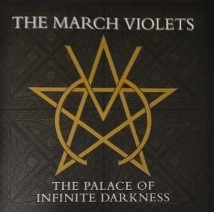 The March Violets – The Palace Of Infinite Darkness (Album – Jungle ...