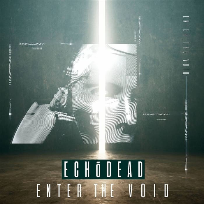 Echodead – Enter The Void (Digital/CD Album – Caustic Records)