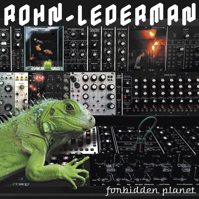 Rohn – Lederman – Forbidden Planet (Digital/CD/Vinyl – Les Disques De ...
