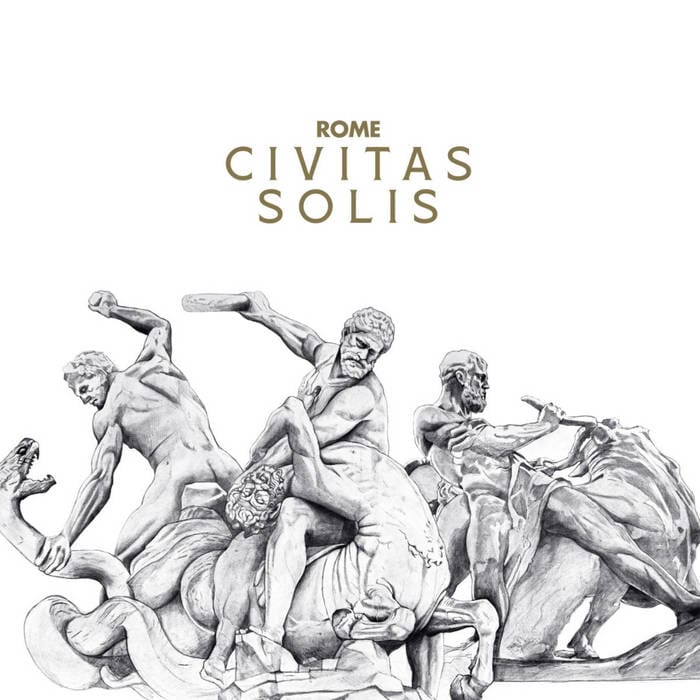 Rome – Civitas Solis (Digital/CD Album – Trisol)