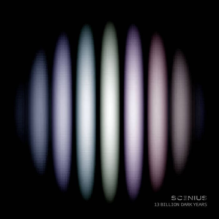 Scenius – 13 Billion Dark Years (Digital/CD Album – MMXX Records)