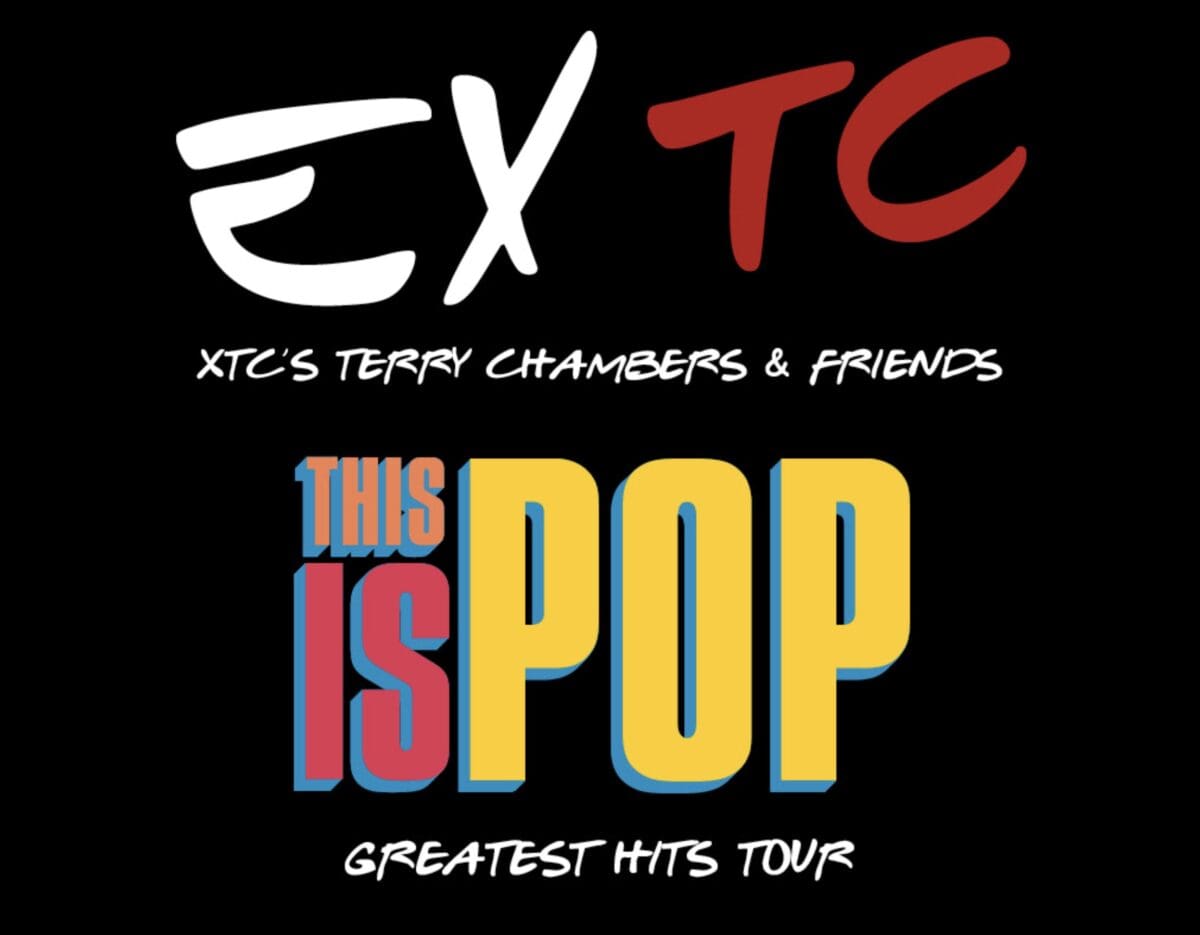 EXTC launch 2026 "This Is Pop" hits tour feat. XTC songs