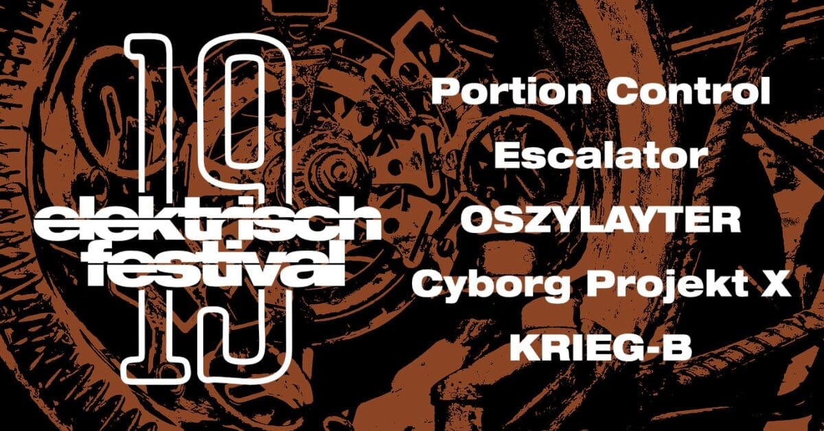 19th Elektrisch Festival line-up set for Zwickau